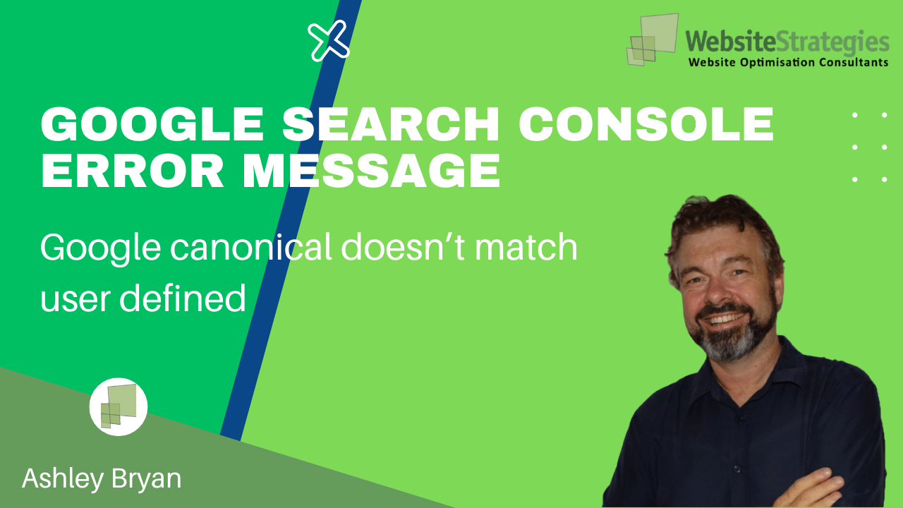 Resolving Google Search Console Errors After Website Relaunch - Ashley Bryan Internet Strategist